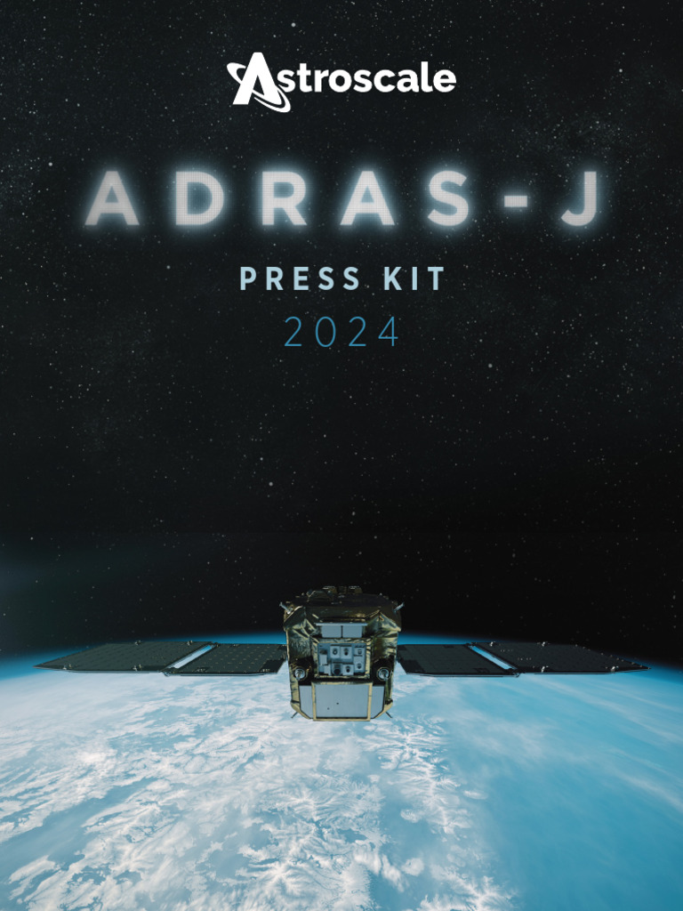 ADRAS J Press Kit English 2024 | PDF | Space Debris | Flight