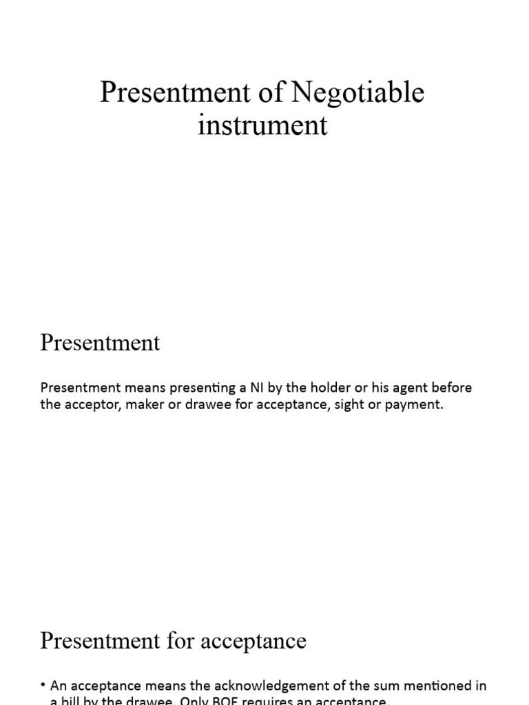 Presentment of Negotiable Instrument | PDF | Negotiable Instrument | Payments
