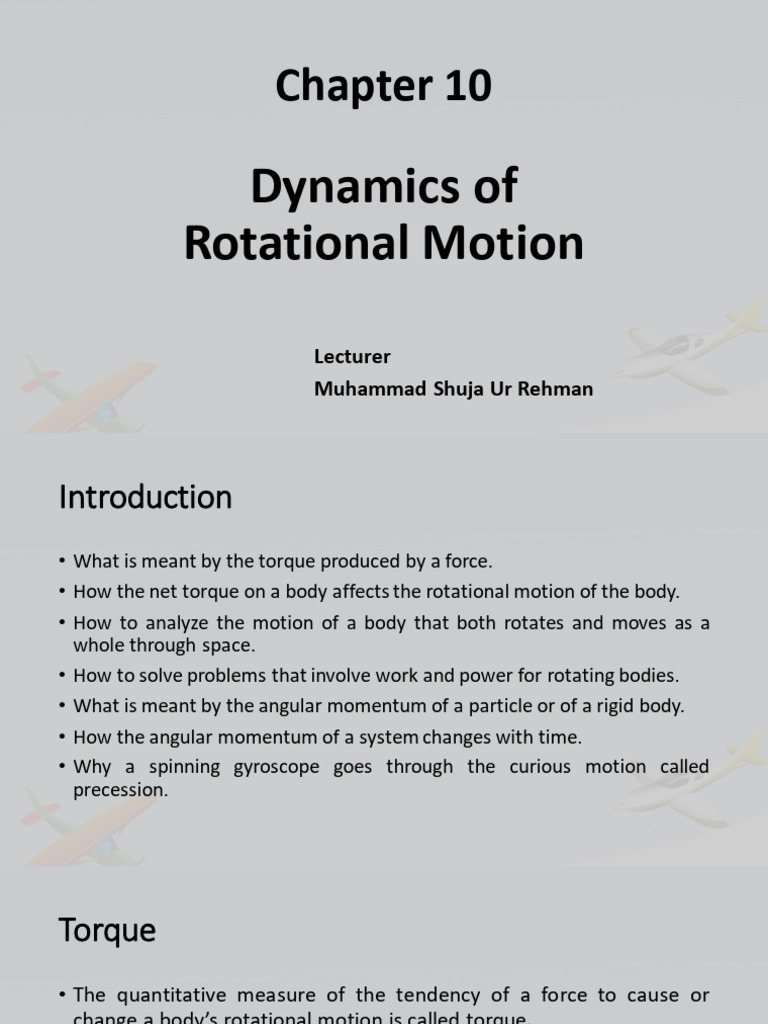 Chapter 10 - Dynamics of Rotational Motion | PDF