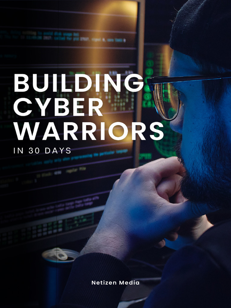 Building Cyber Security Warriors in 30 Days | PDF | Information ...