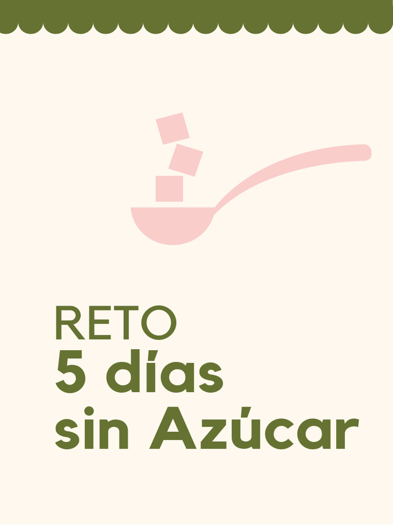 5 Dias Sin Azucar | PDF