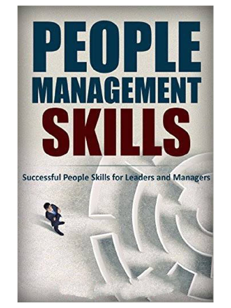 People_Management_Skills_1687490807 | PDF | Turnover (Employment ...
