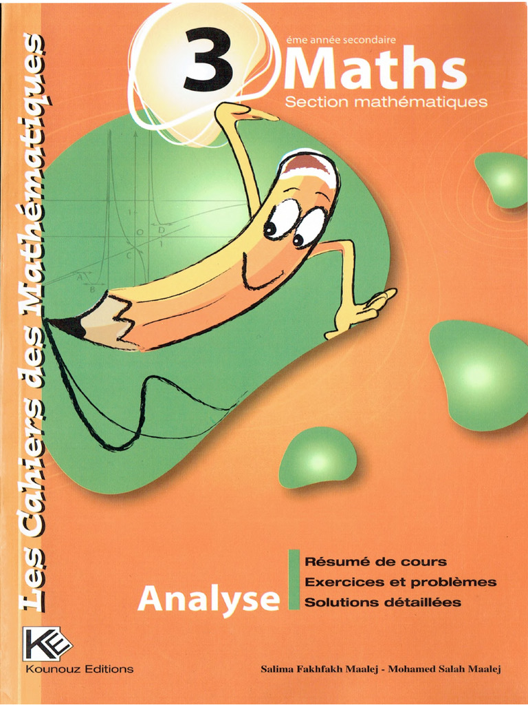 Cahiers Des Mathematiques Analyse 3eme Sec Section Math Ocr | PDF