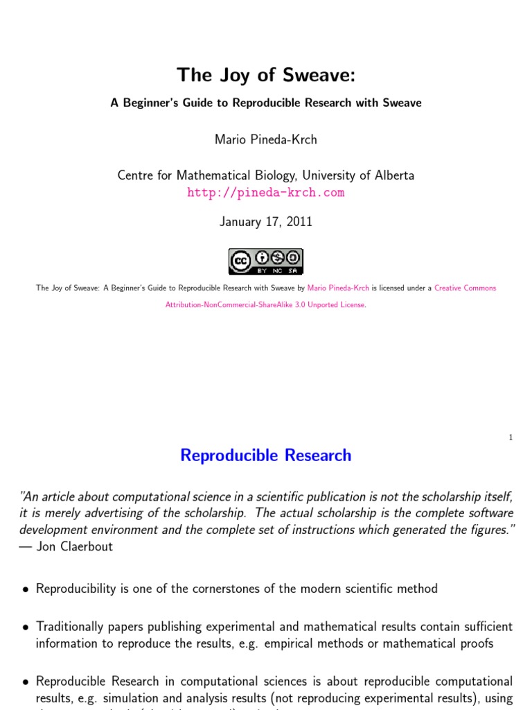 The Joy of Sweave: A Beginner's Guide To Reproducible Research With ...