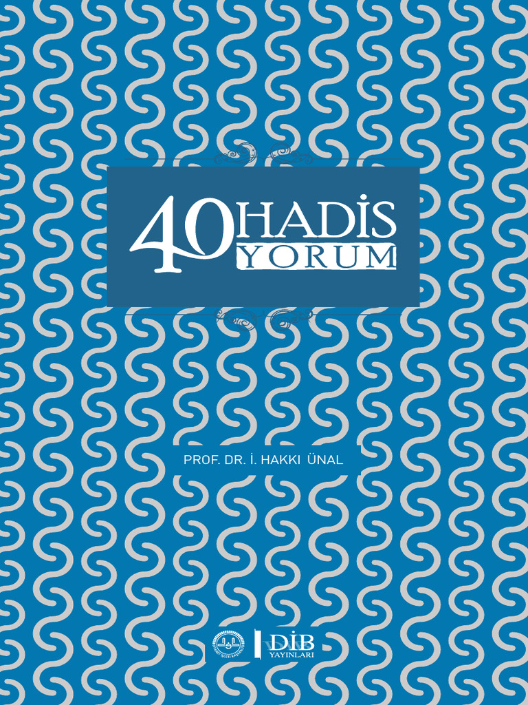 40 Hadis 40 Yorum | PDF