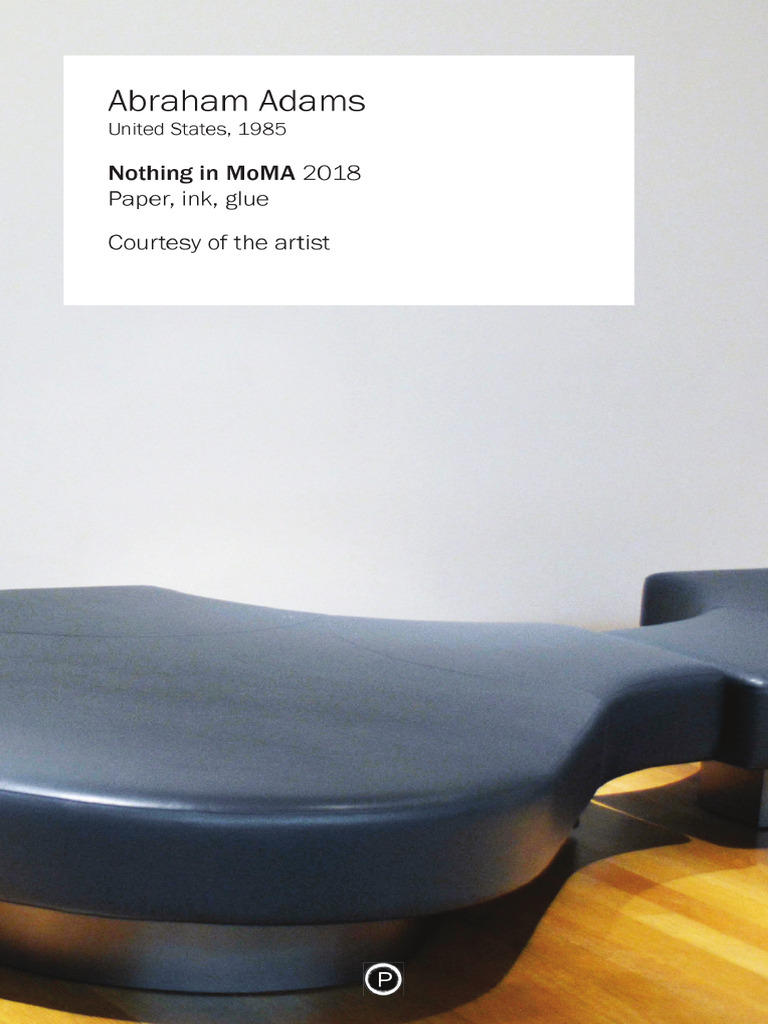 Abraham Adams: Nothing in MoMA | PDF | Art