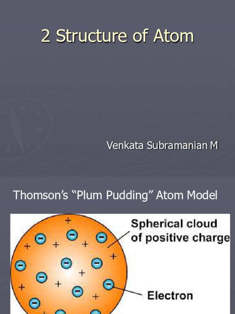 Structure of Atom 11 June 2023 | PDF