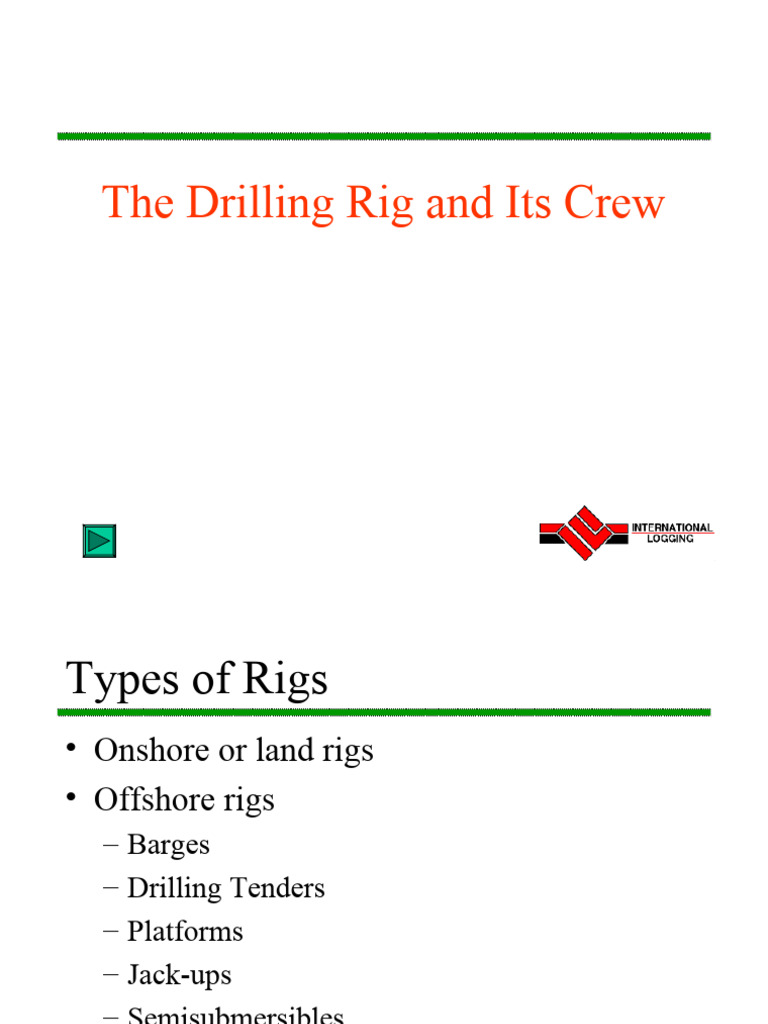 FE 02-02 Rig Types and Rig Crew | PDF | Offshore Drilling | Drilling Rig