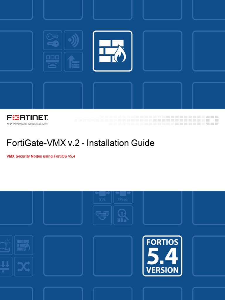 FortiGate-VMX v2 Installation Guide | PDF | Computer Network | Computer Networking