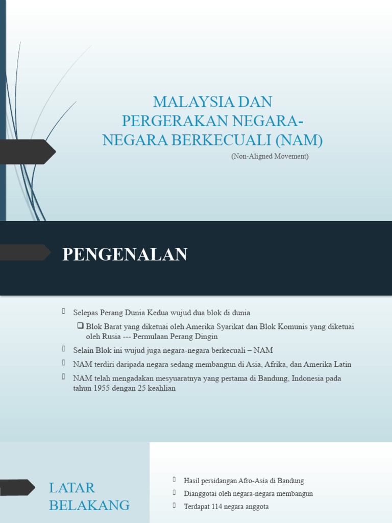 Malaysia Dan Pergerakan Negara-Negara Berkecuali (Nam) | PDF