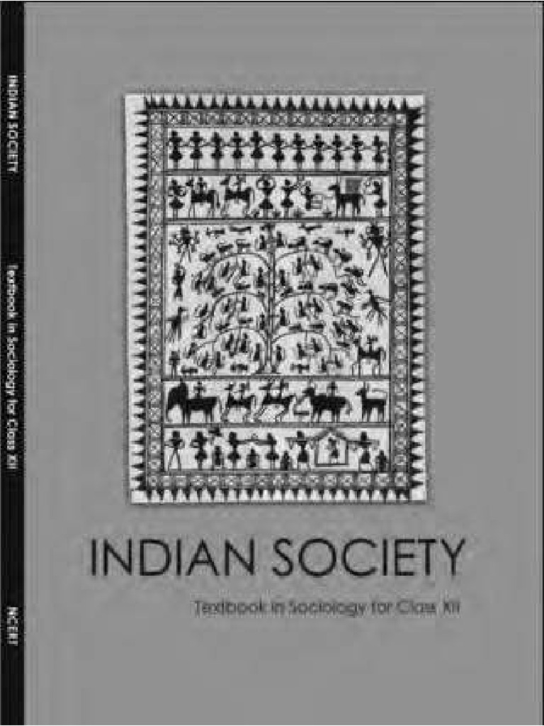Sociology (Indian Society) Class 12 NCERT | PDF
