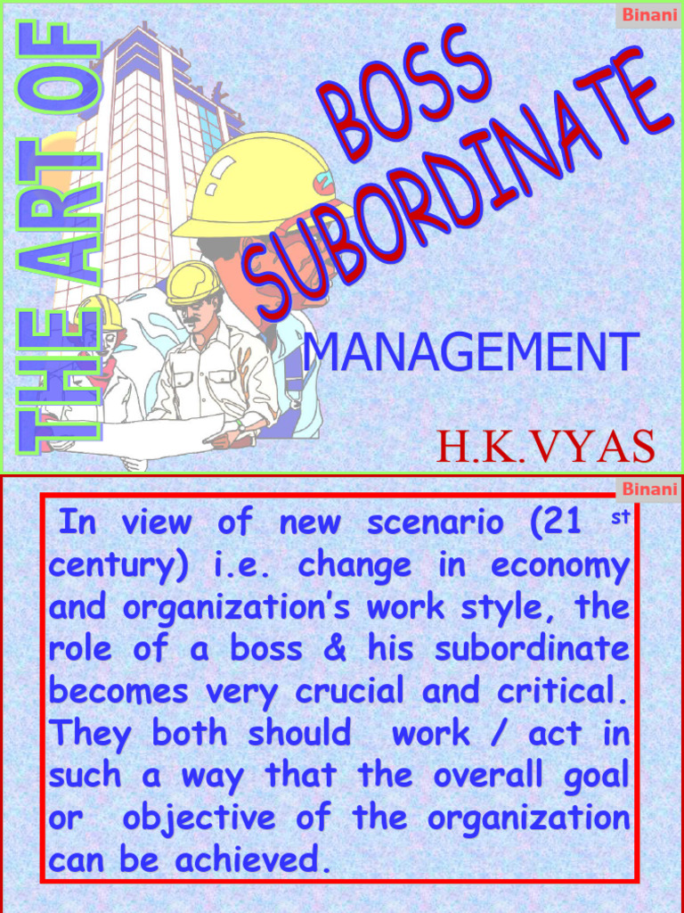Effective Boss-Subordinate Management | PDF | Career & Growth