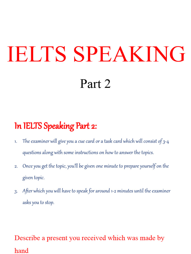 Ielts Speaking Part 2 | PDF