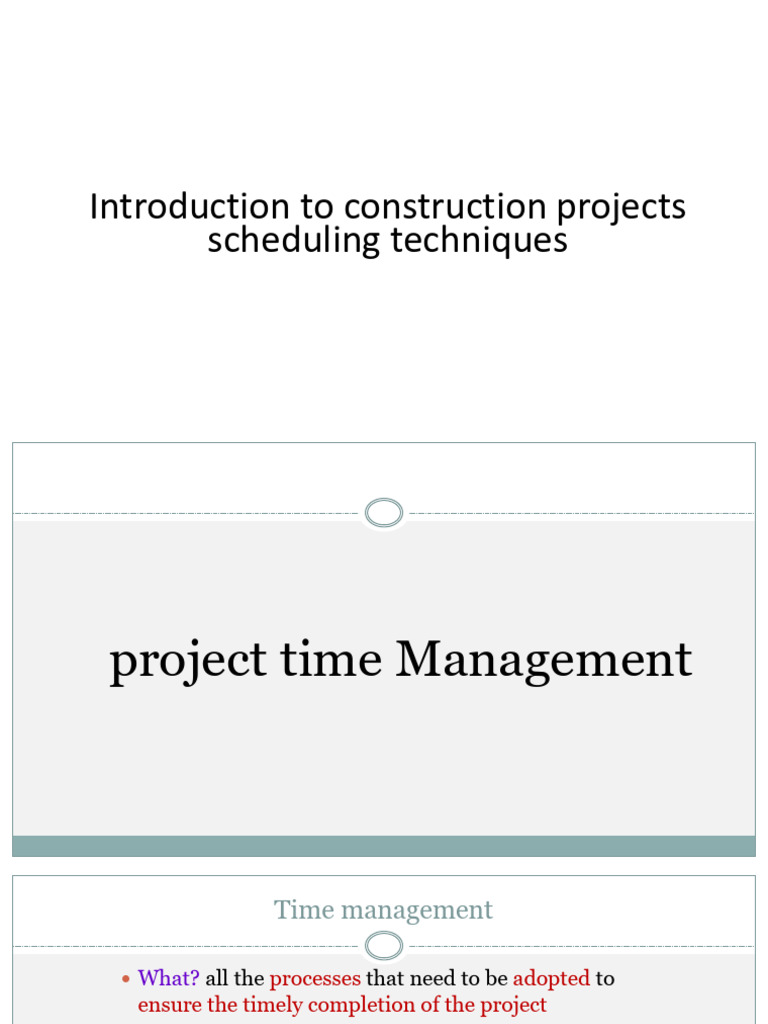 Intro To Construction Projects Scheduling Techniques | PDF