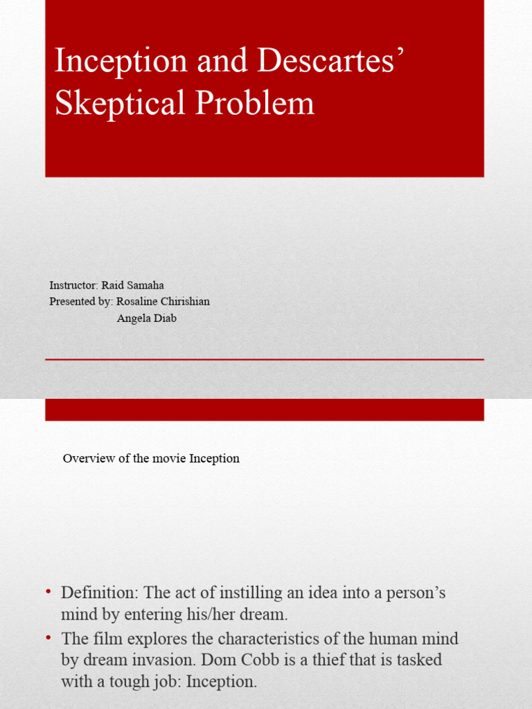 Inception and Descartes' Skeptical Problem | PDF | Reality | René Descartes
