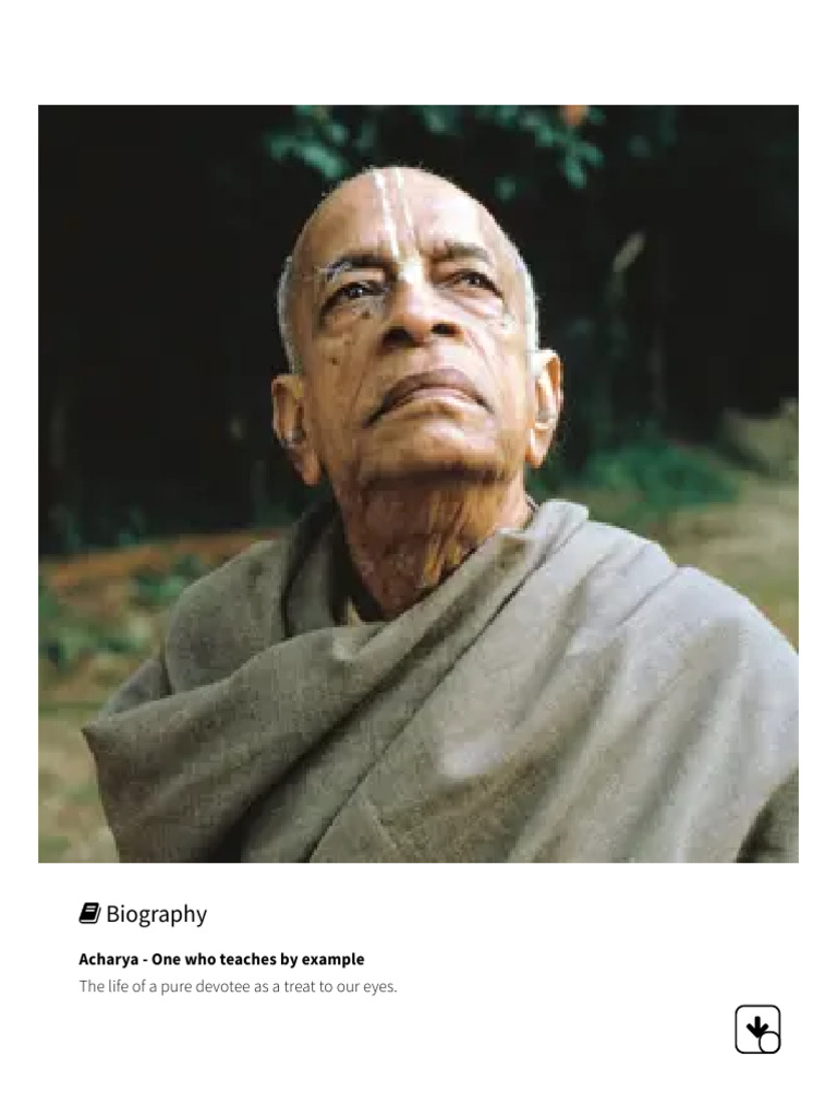 Biography Acharya - One Who Teaches by Example - Bhaktisiddhanta Dasa ... Biography Acharya - One Who Teaches by Example - Bhaktisiddhanta Dasa ...