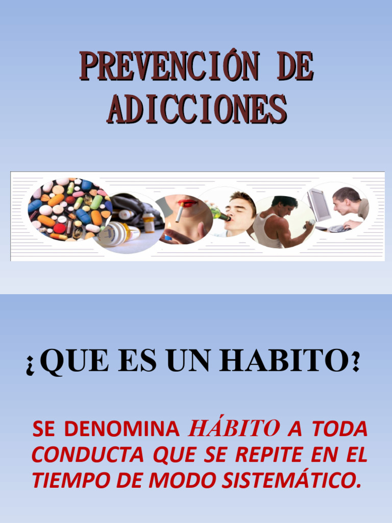 Prevención y Tipos de Adicciones | PDF | Conceptos psicologicos ...