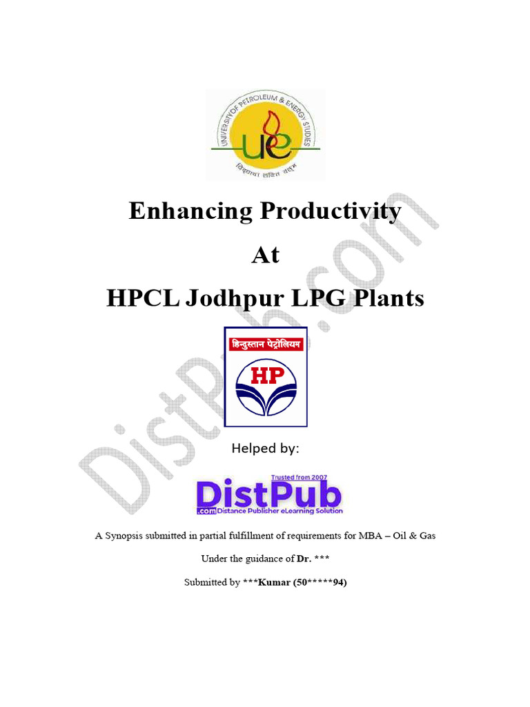 UPES MBA Approved Synopsis by DistPub.com - Enhancing Productivity at HPCL Jodhpur LPG Plants ...