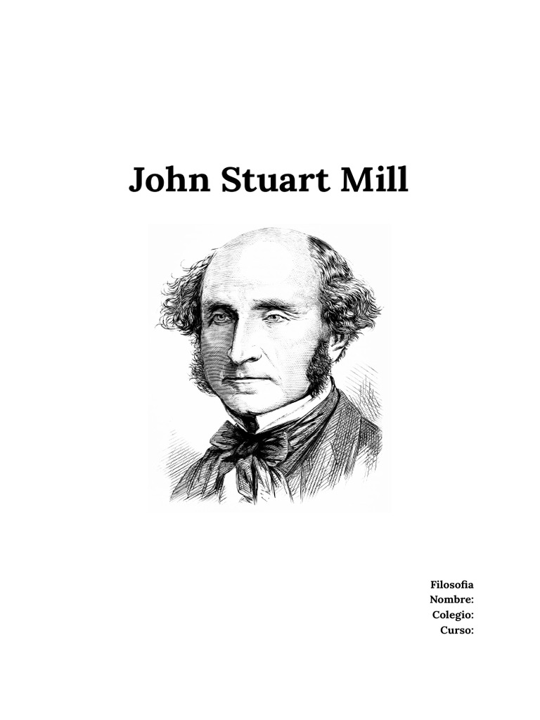 Filosofía de John Stuart Mill | PDF | John Stuart Mill | Positivismo