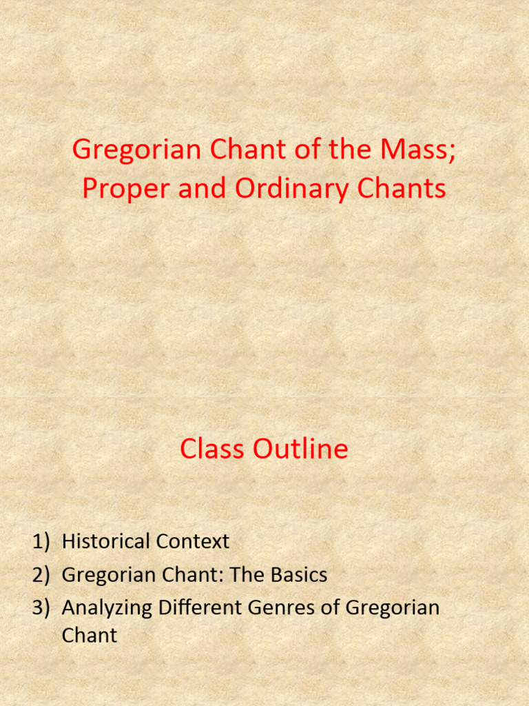 Gregorian Chant of The Mass, Proper and Ordinary Chants | PDF ...