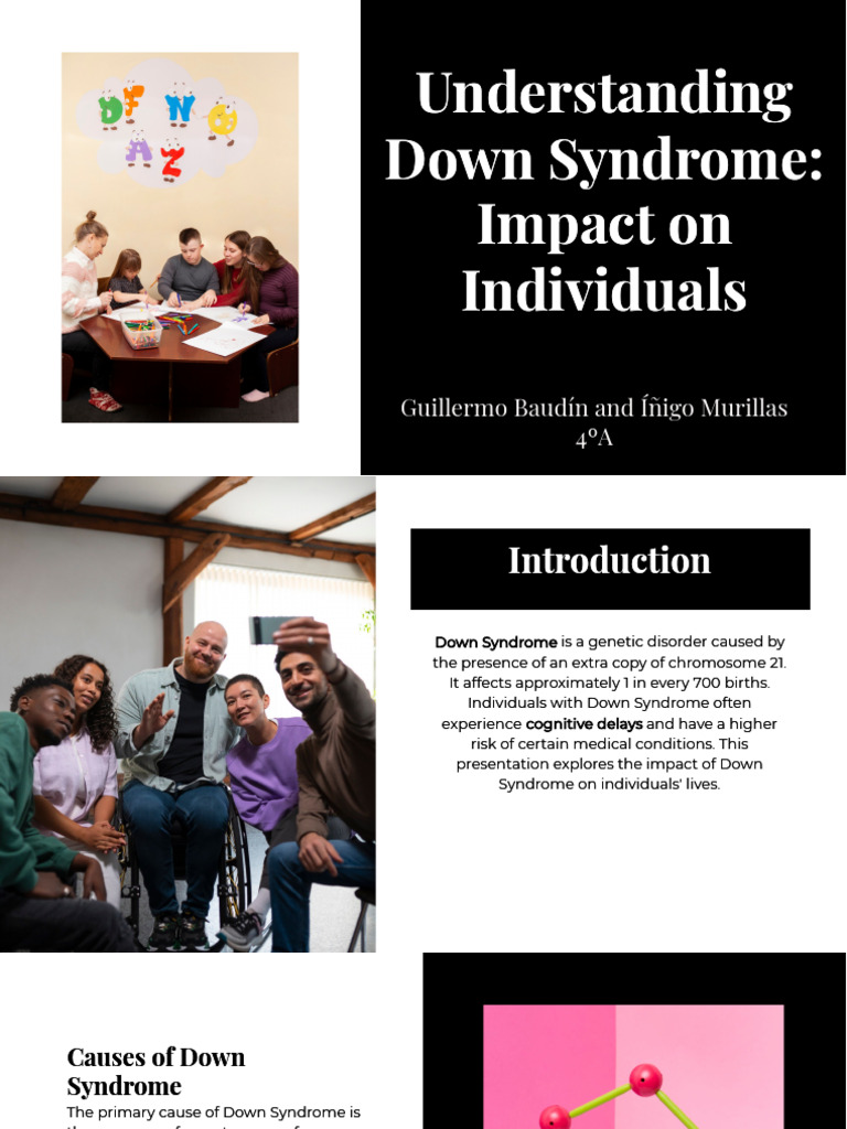 Understanding Down Syndrome: Impact On Individuals Understanding Down ...