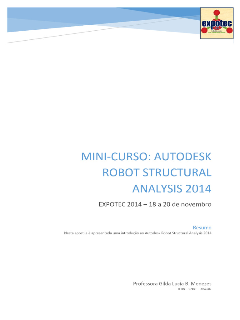 MINI-CURSO - AUTODESK ROBOT STRUCTURAL ANALYSIS EXPOTEC A 20 de Novembro - PDF | PDF