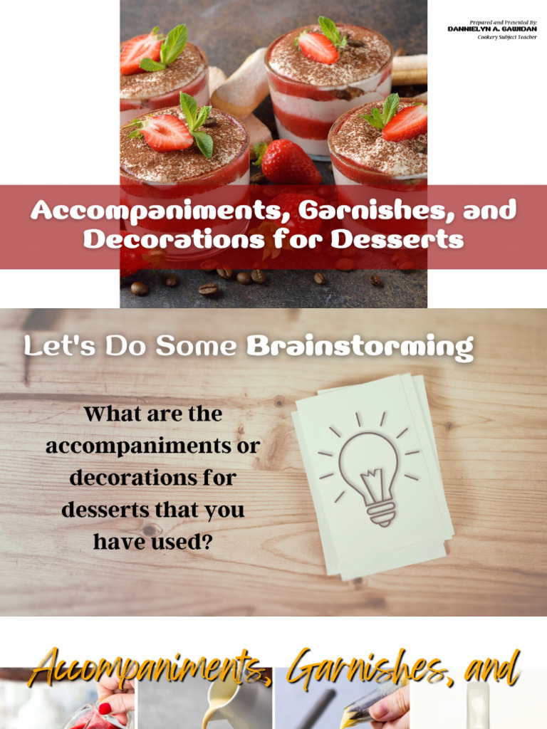 Q4. COOKERY 9. ACCOMPANIMENTS AND DECORATIONS-GUIDELINES IN PLATING ...