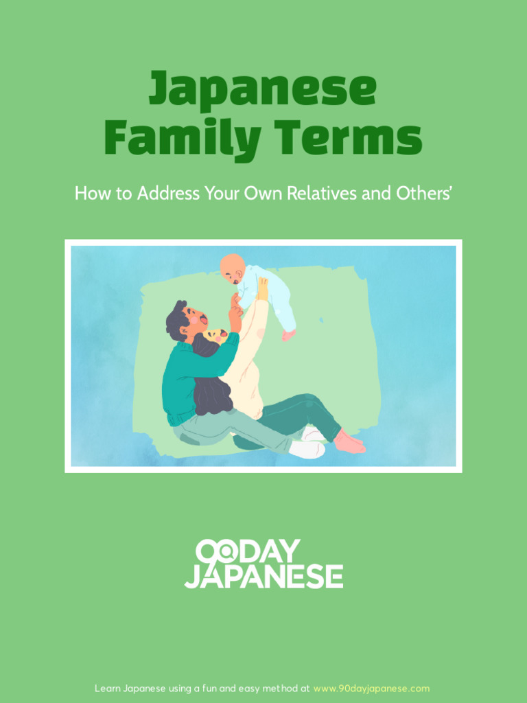 Japanese Family Terms Explained | PDF | Japanese Language | Languages ...