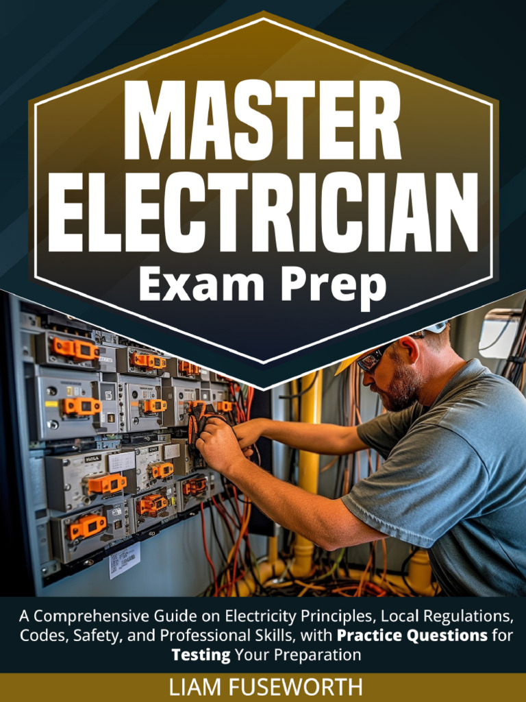 Master Electrician Exam Prep - A - Liam Fuseworth | PDF ...