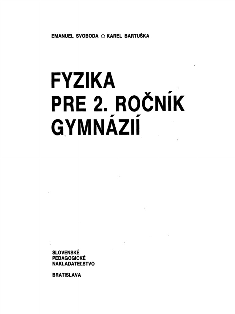 Fyzika Pre 2. Ročník Gymnázia | PDF