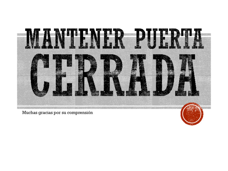 Mantener Puerta Cerrada | PDF