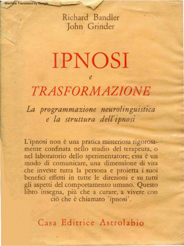 Grinder, John_ Bandler, Richard - Hipnosis y Transformación _ La Estructura de La Hipnosis OCR ...