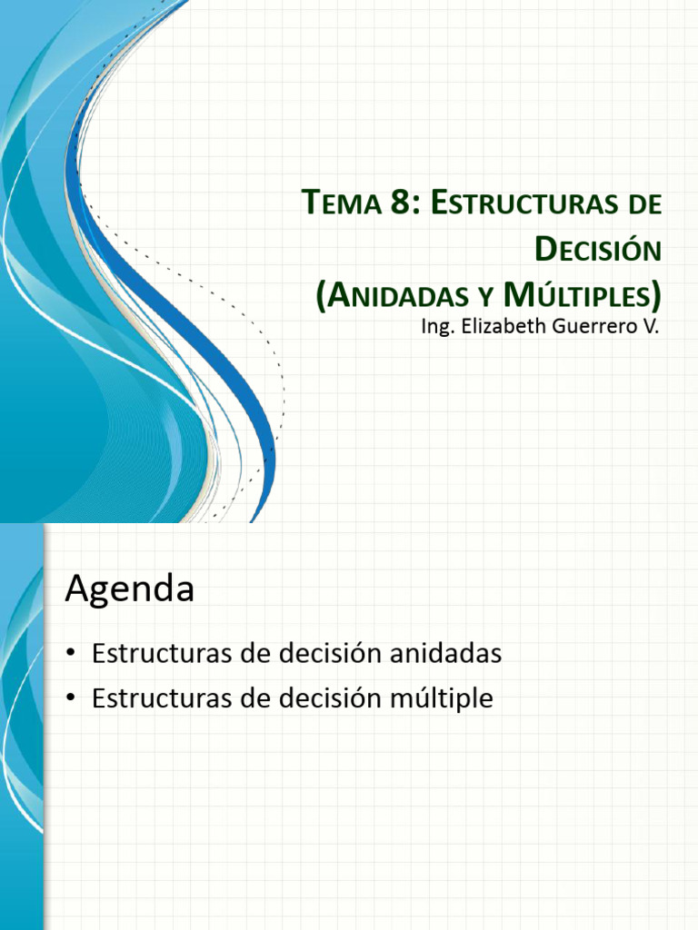 Respuesta 3 Tema 8 - Estructuras de Decisión (Anidadas y Múltiples ...