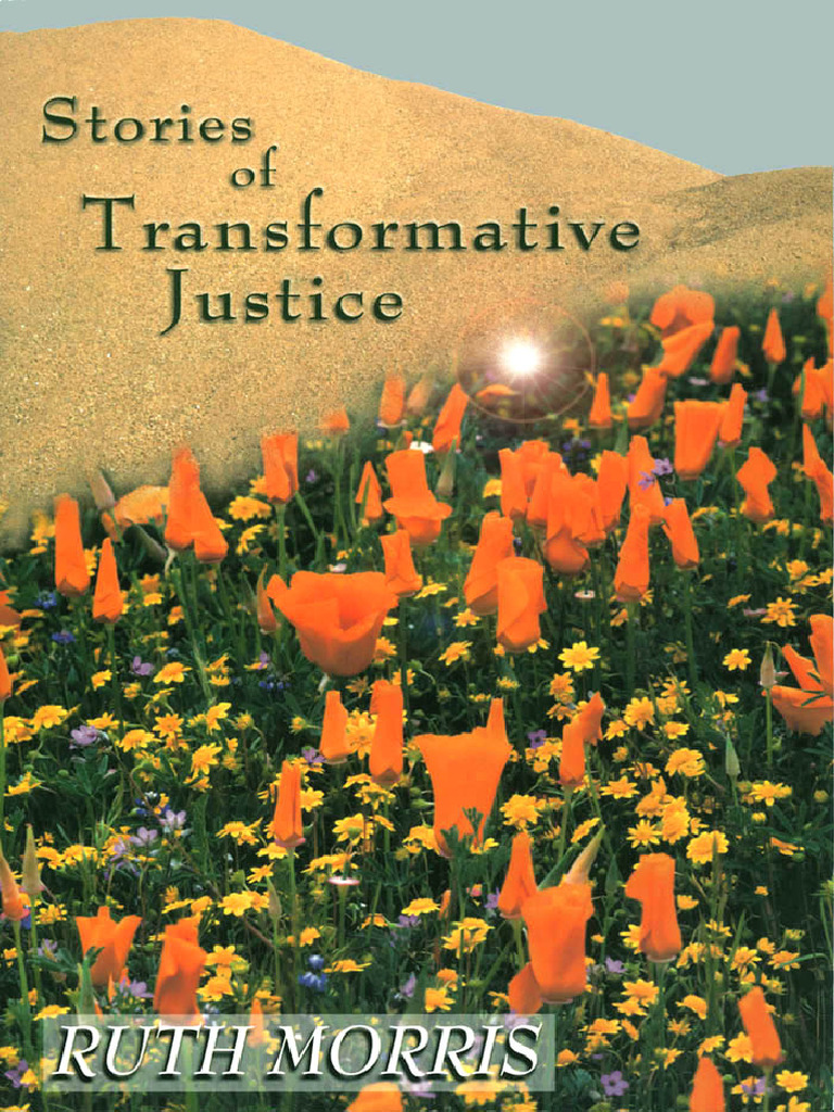 Stories of Transformative Justice by Ruth Morris | PDF | Restorative ...