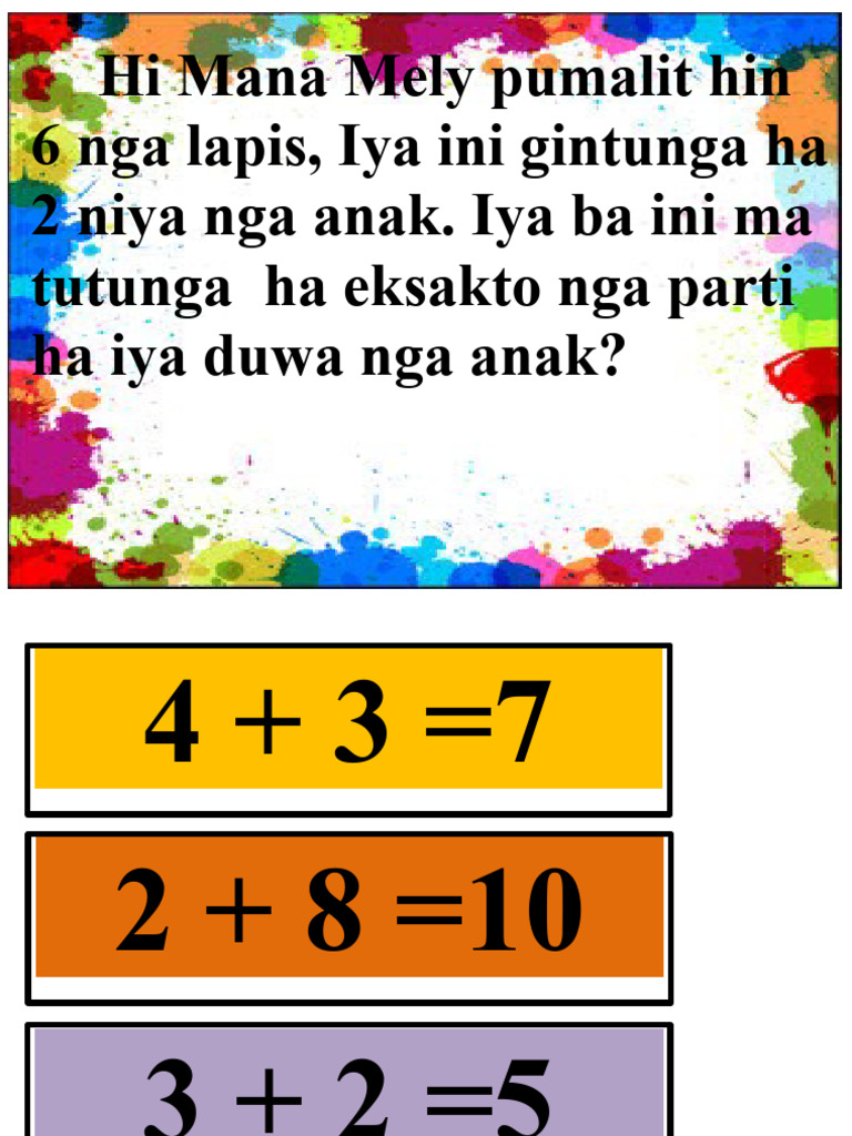 Hi Mana Mely Pumalit Hin 6 Nga Lapis, Iya Ini Gintunga Ha 2 Niya Nga Anak. Iya Ba Ini Ma Tutunga ...