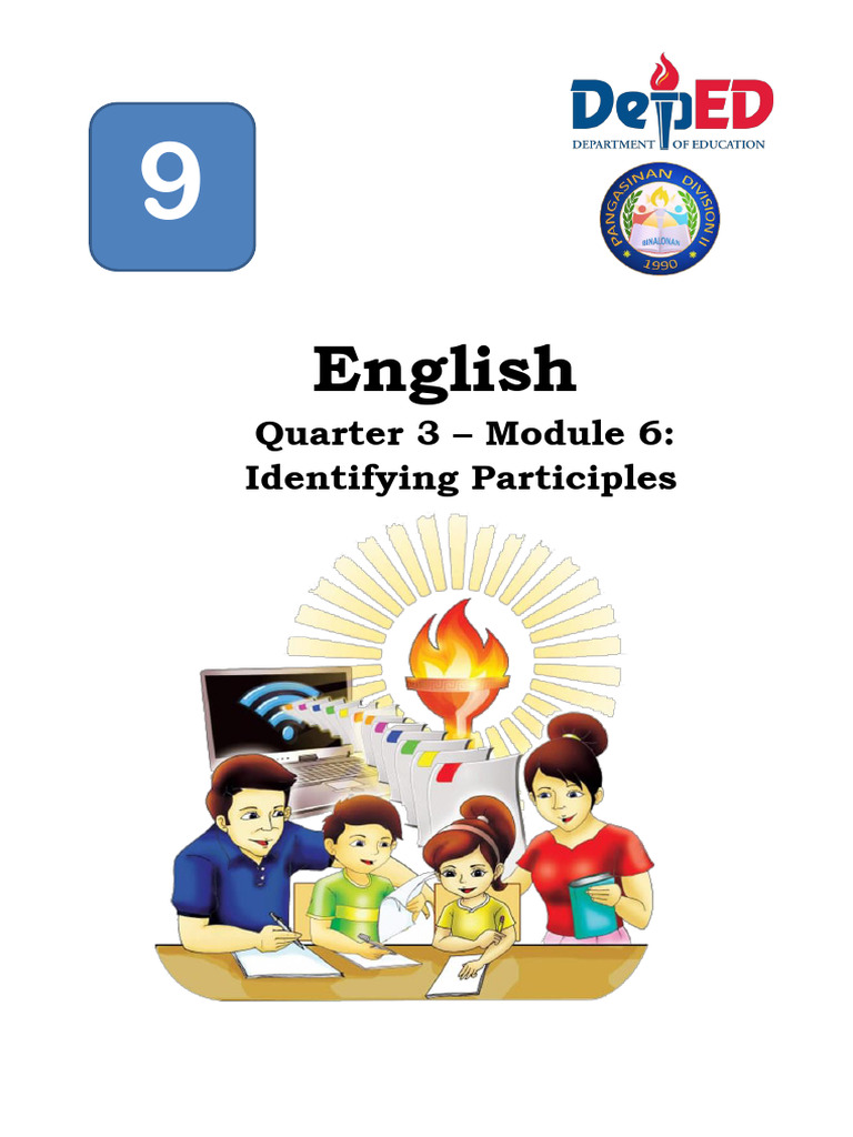English: Quarter 3 - Module 6: Identifying Participles | PDF | Verb ...