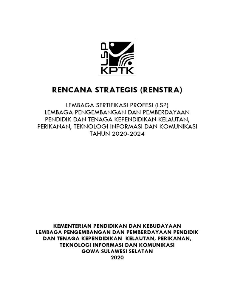 Renstra LSP KPTK 2020-2024: Peningkatan Mutu | PDF