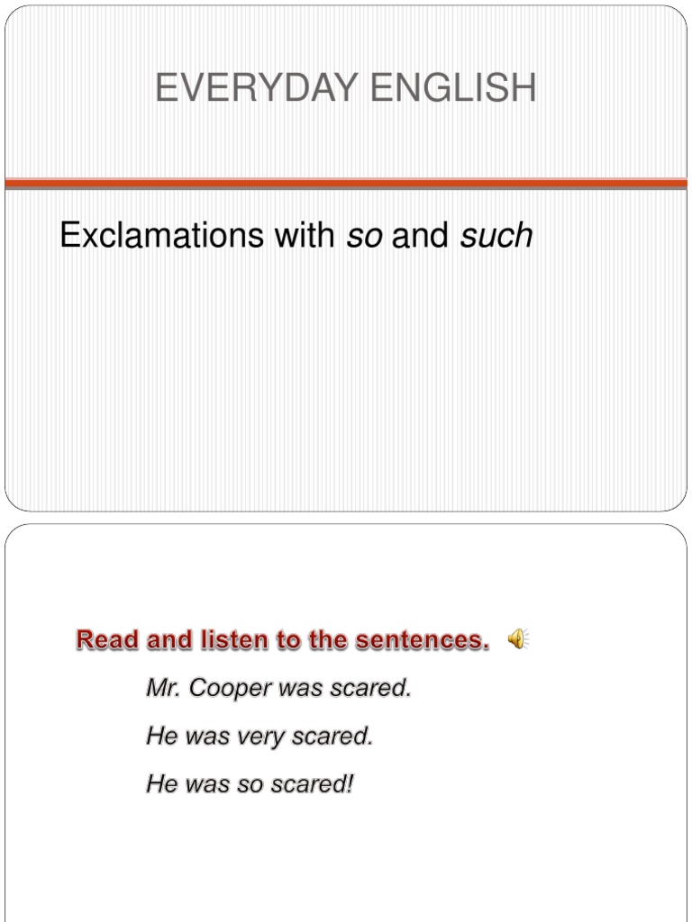Everyday English: Exclamations With and Such | PDF