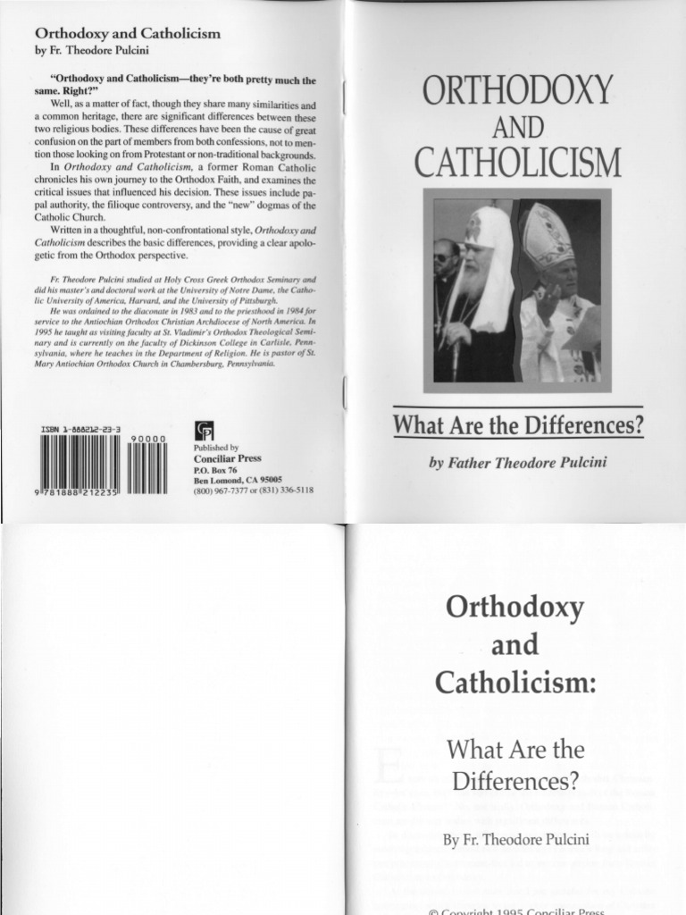 Orthodoxy and Catholicism What Are The Differences Theodore Pulcini Z ...