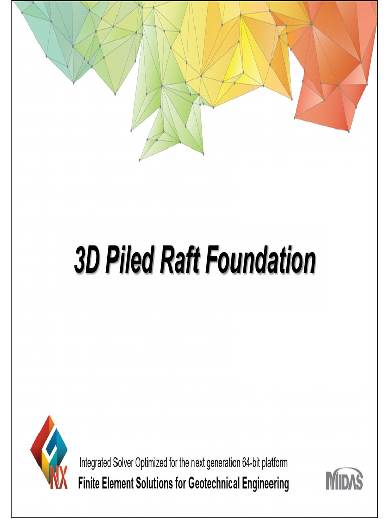 3D Piled Raft Foundation | PDF | Deep Foundation | Young's Modulus
