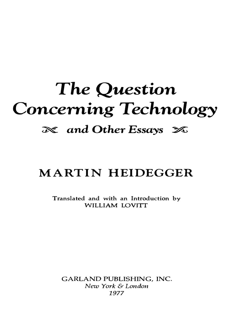 Heidegger The Question Concerning Technology | PDF | Social Science ...