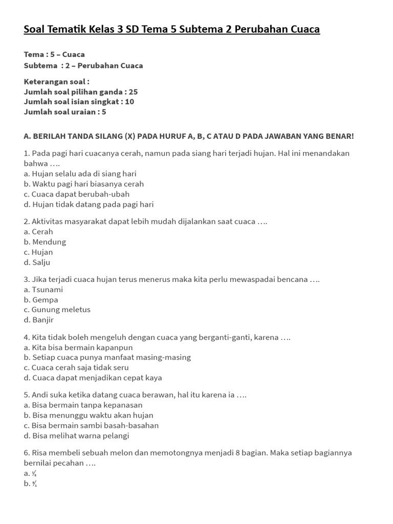 Soal Tematik Kelas 3 SD Tema 5 Subtema 2 Perubahan Cuaca | PDF | Metode & Bahan Ajar | Griya & Taman