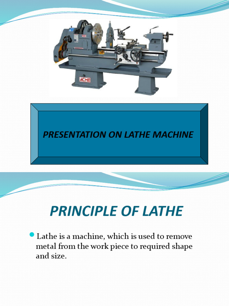 Working Principle of Lathe | PDF | Business Process | Machines