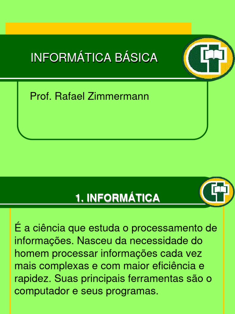 Informática Básica. Prof. Rafael Zimmermann | PDF | Hardware de ...