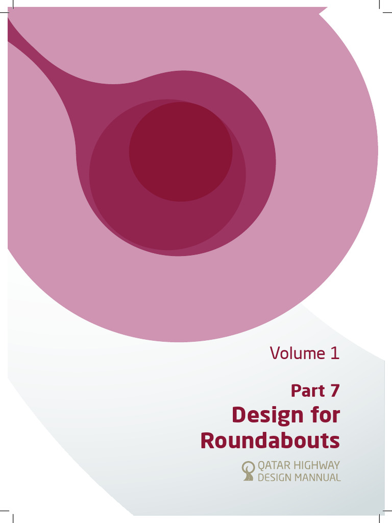 Vol1 - Part 07 - Design For Roundabouts - Cs - V2a | PDF | Traffic ...