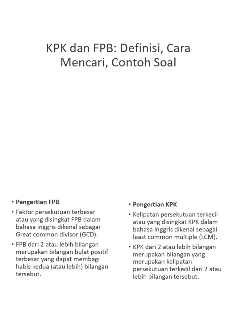 KPK Dan FPB (Definisi, Cara Mencari, Contoh Soal) | PDF