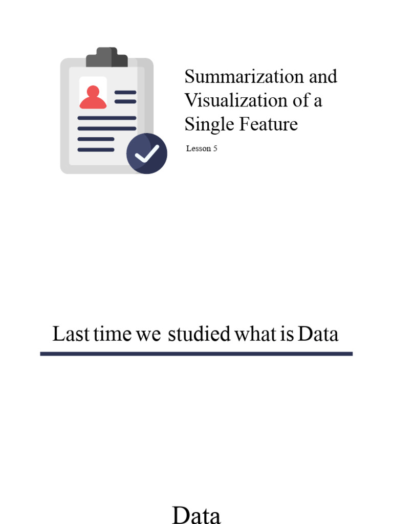 Lesson 5 Summarization and Visualization of a Single Feature | PDF ...
