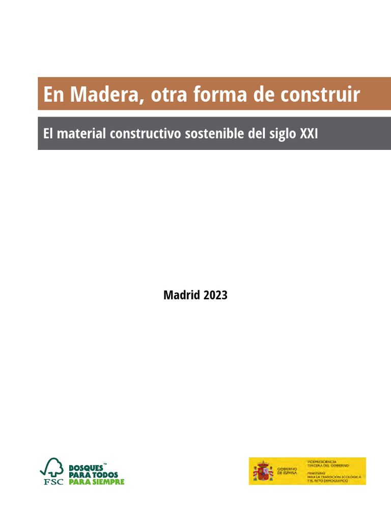 En Madera, Otra Forma de Construir. El Material Constructivo Sostenible Del Siglo XXI | PDF ...