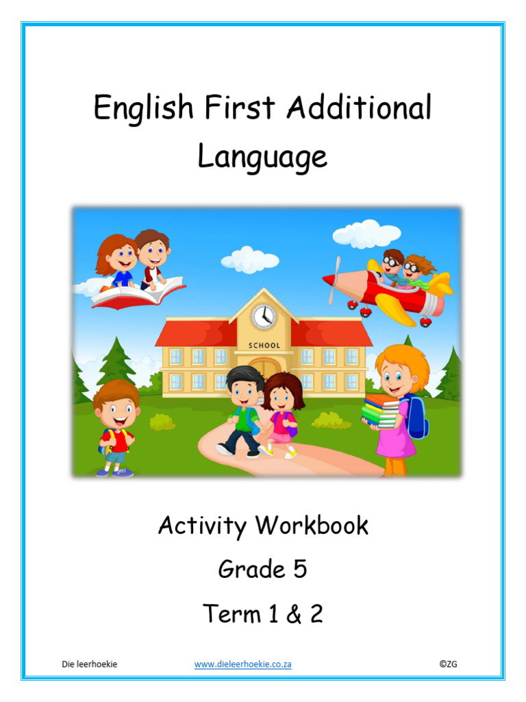 Grade 5 - English FAL - Activity Book - Term 1 and 2 - Z | Download ...