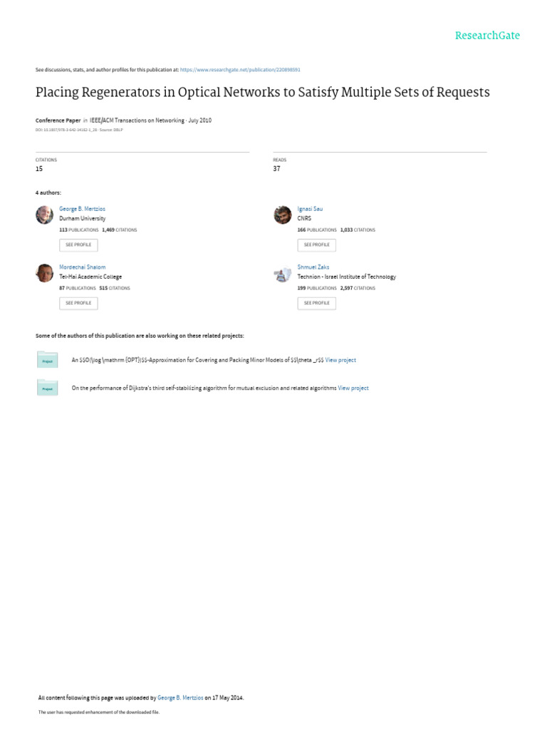 Placing Regenerators in Optical Networks To Satisfy Multiple Sets of ...